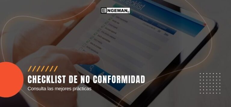 Checklist de No Conformidad: consulta las mejores prácticas | Engeman®