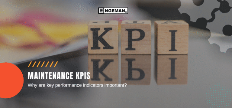 Maintenance Indicators: KPIs - Engeman® Maintenance Software CMMS Blog