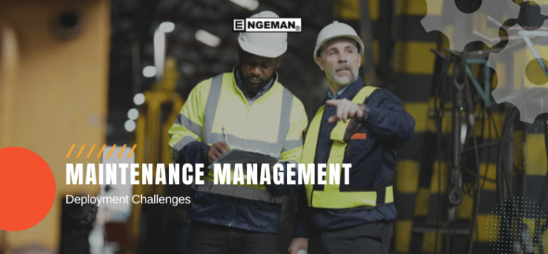 Maintenance Management – Deployment Challenges - Engeman® Maintenance ...