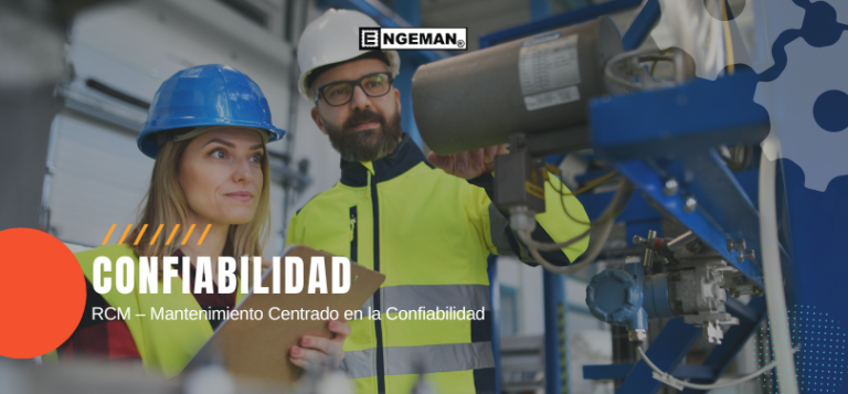 RCM - Mantenimiento Centrado en la Confiabilidad | Engeman®